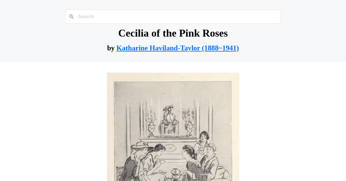 Cecilia of the Pink Roses by Katharine Haviland-Taylor (1888~1941)