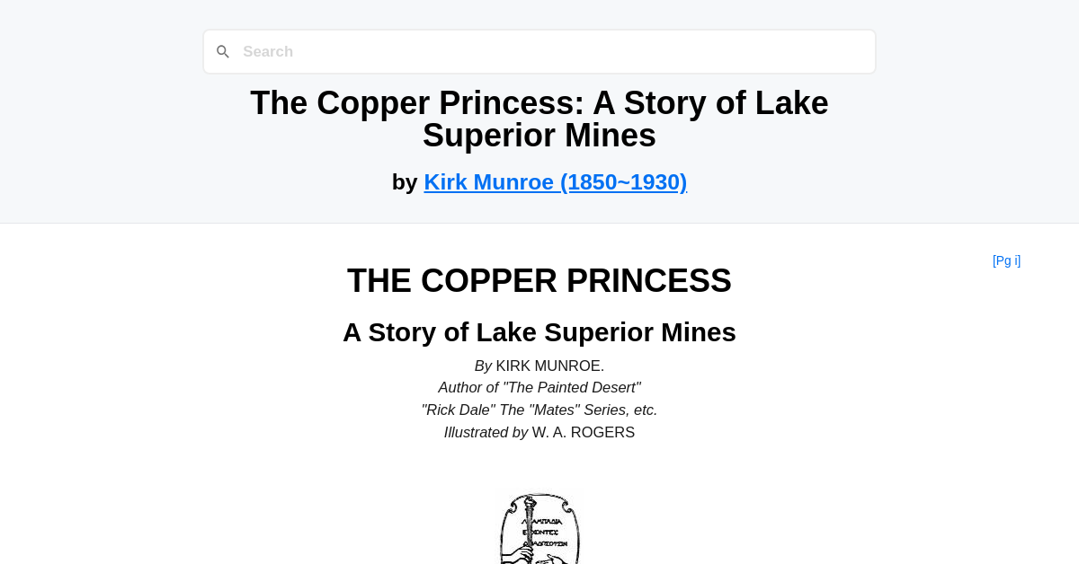 The Copper Princess: A Story of Lake Superior Mines by Kirk Munroe (1850~1930)
