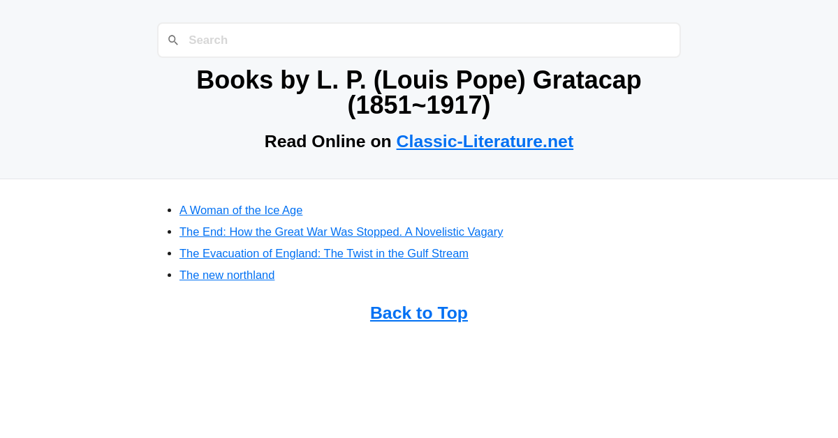 Books by L. P. (Louis Pope) Gratacap (1851~1917) - Read Online on ...