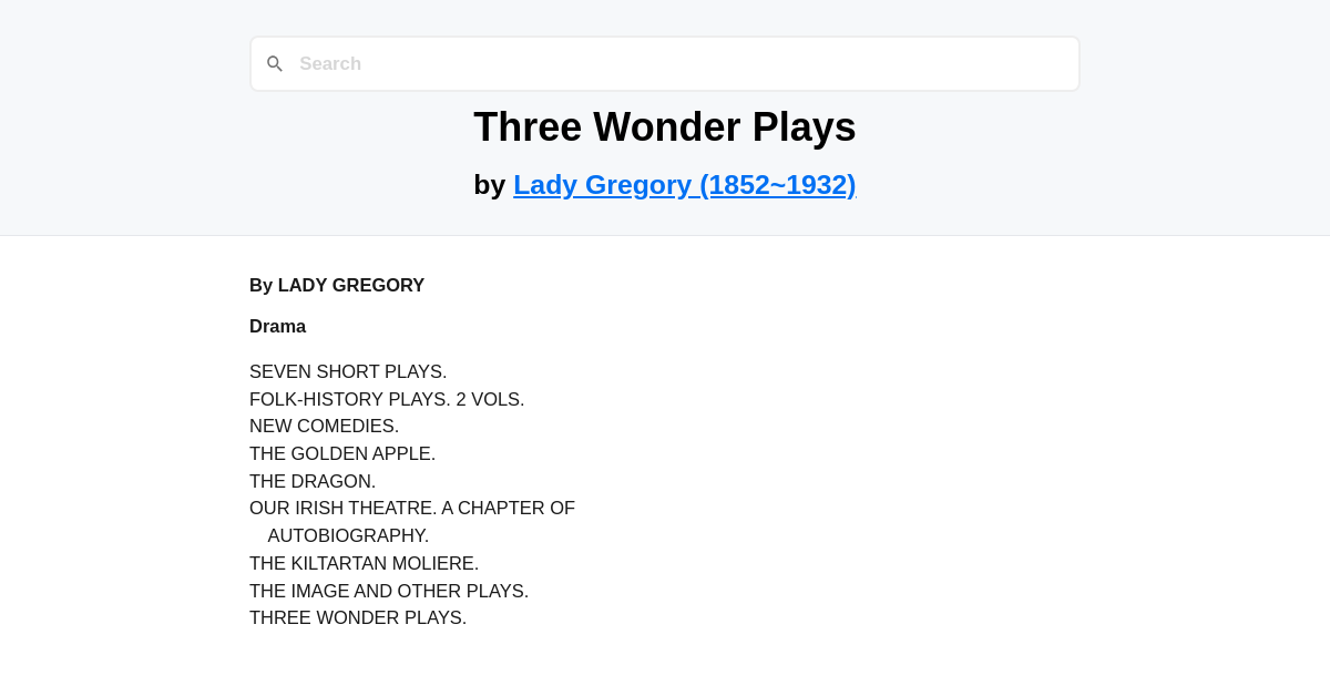 Three Wonder Plays by Lady Gregory (1852~1932)