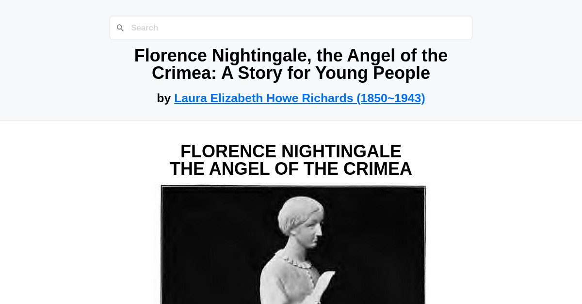 Florence Nightingale, the Angel of the Crimea: A Story for Young People ...