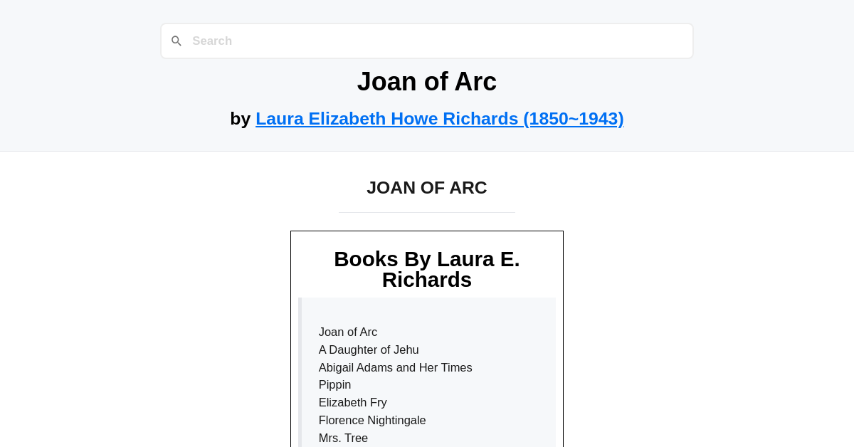 Joan of Arc by Laura Elizabeth Howe Richards (1850~1943)