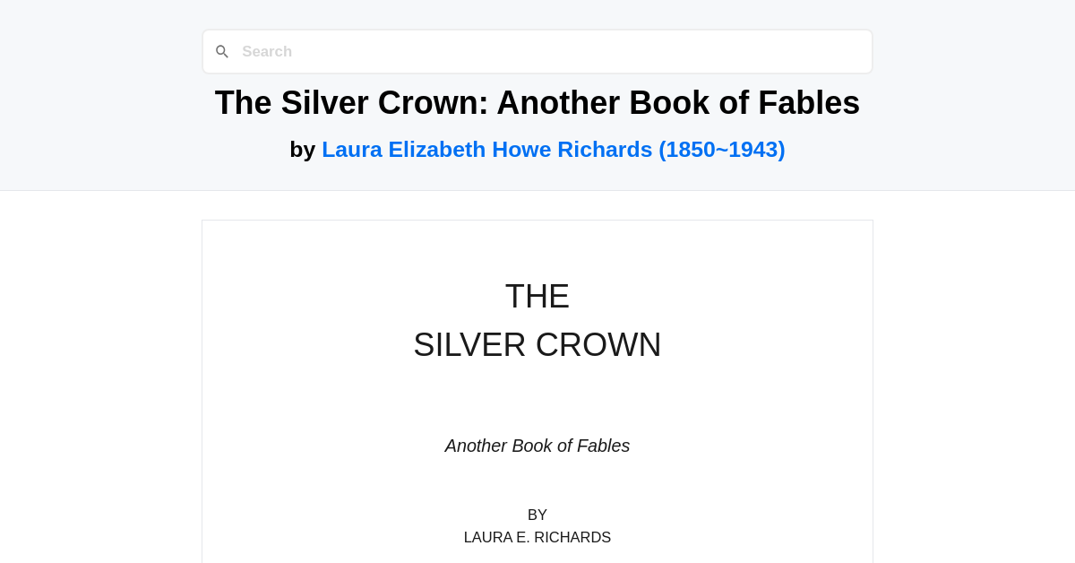 The Silver Crown: Another Book of Fables by Laura Elizabeth Howe ...