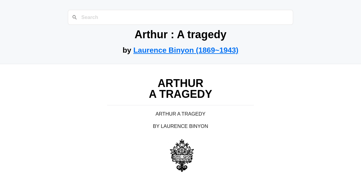 Arthur : A tragedy by Laurence Binyon (1869~1943)