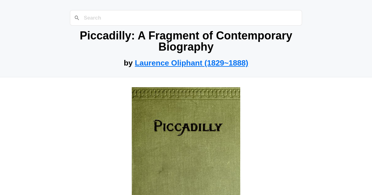Piccadilly: A Fragment of Contemporary Biography by Laurence Oliphant ...