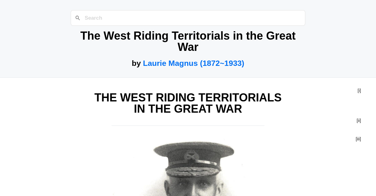 The West Riding Territorials in the Great War by Laurie Magnus (1872~1933)
