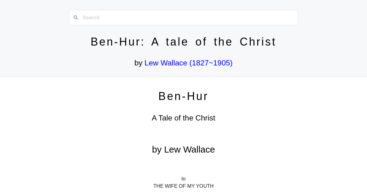 Ben-Hur: A tale of the Christ by Lew Wallace (1827~1905)