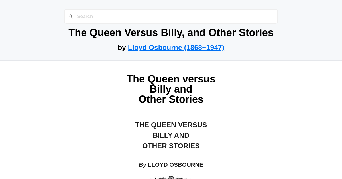The Queen Versus Billy, and Other Stories by Lloyd Osbourne (1868~1947)