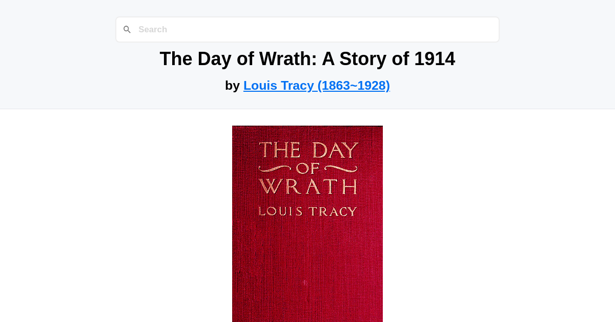The Day of Wrath: A Story of 1914 by Louis Tracy (1863~1928)