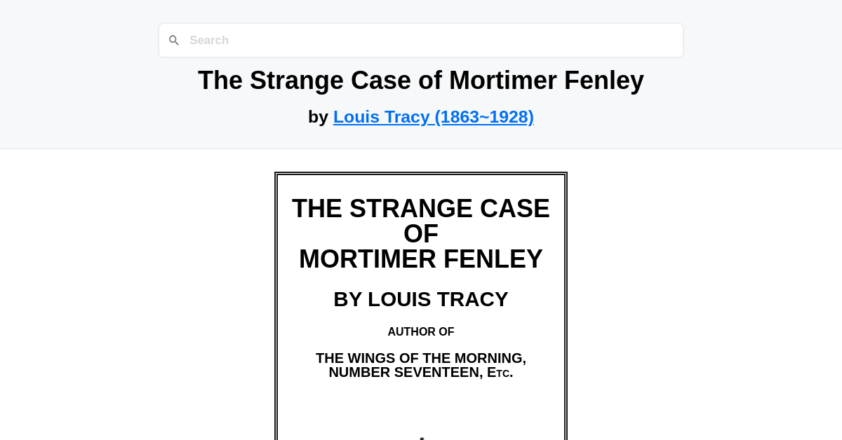 The Strange Case of Mortimer Fenley by Louis Tracy (1863-1928)