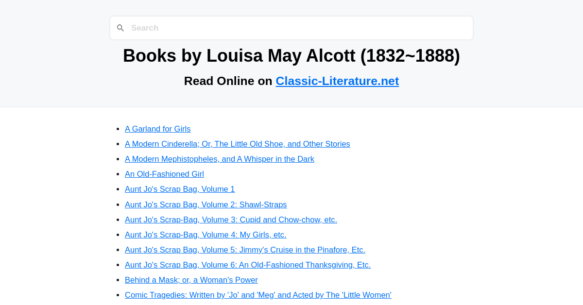 Books by Louisa May Alcott (1832~1888) - Read Online on Classic ...