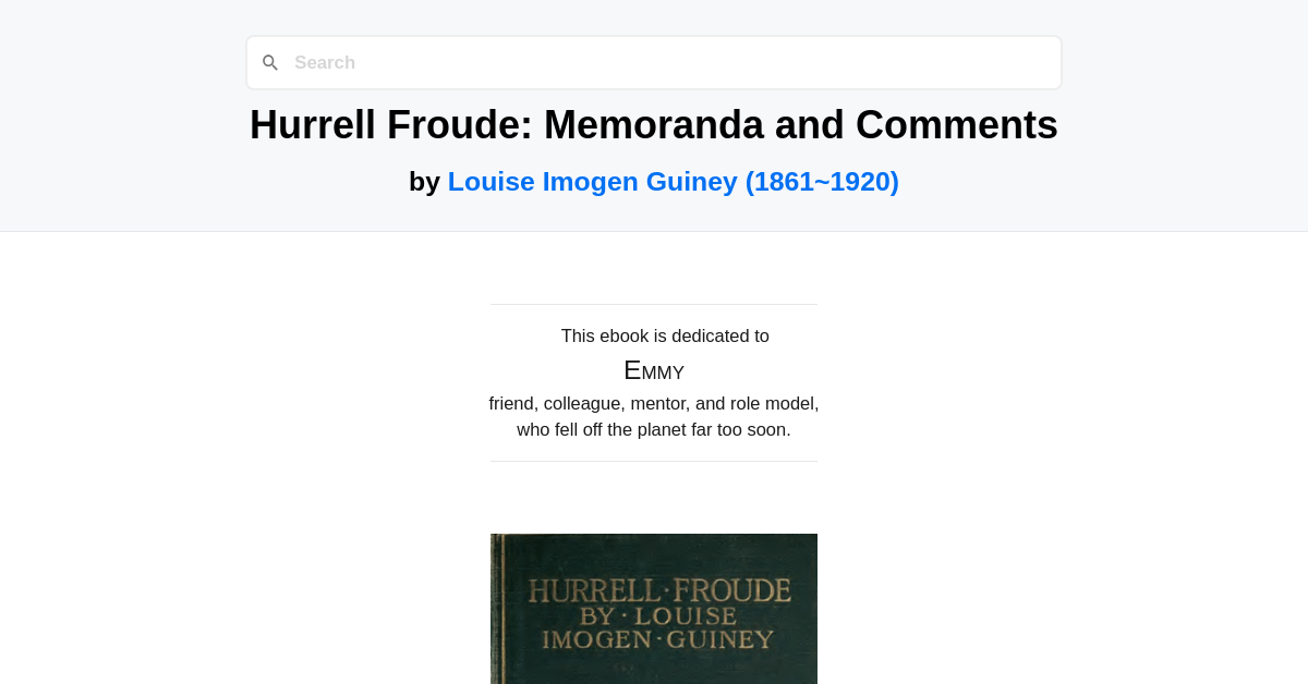 Hurrell Froude: Memoranda and Comments by Louise Imogen Guiney (1861~1920)