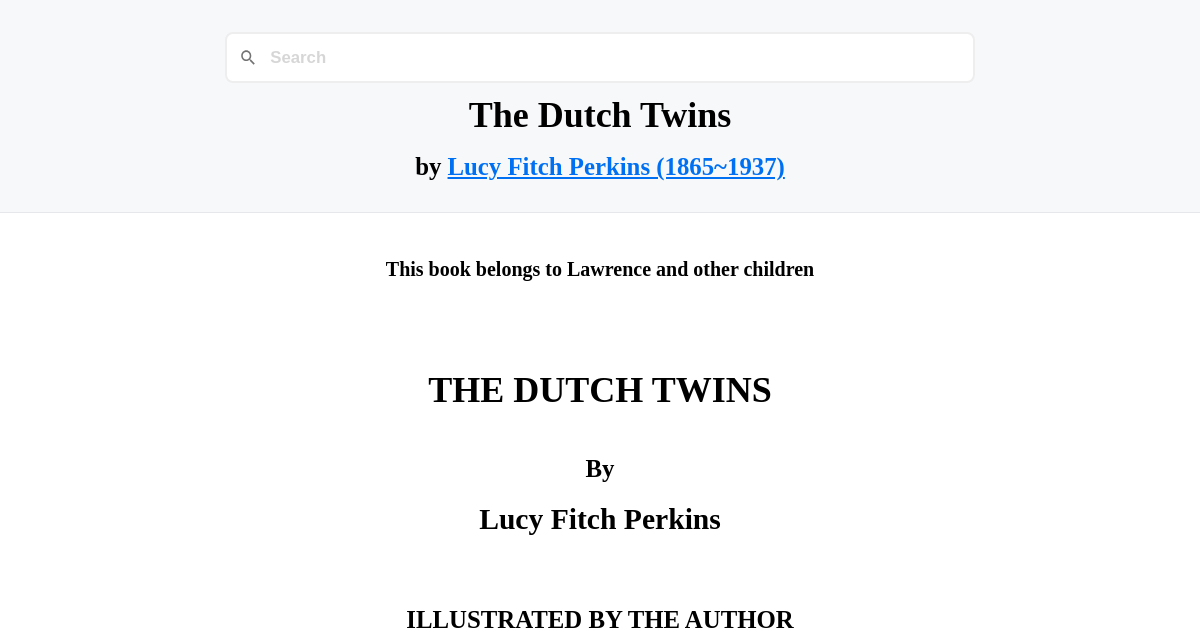 The Dutch Twins by Lucy Fitch Perkins (1865~1937)