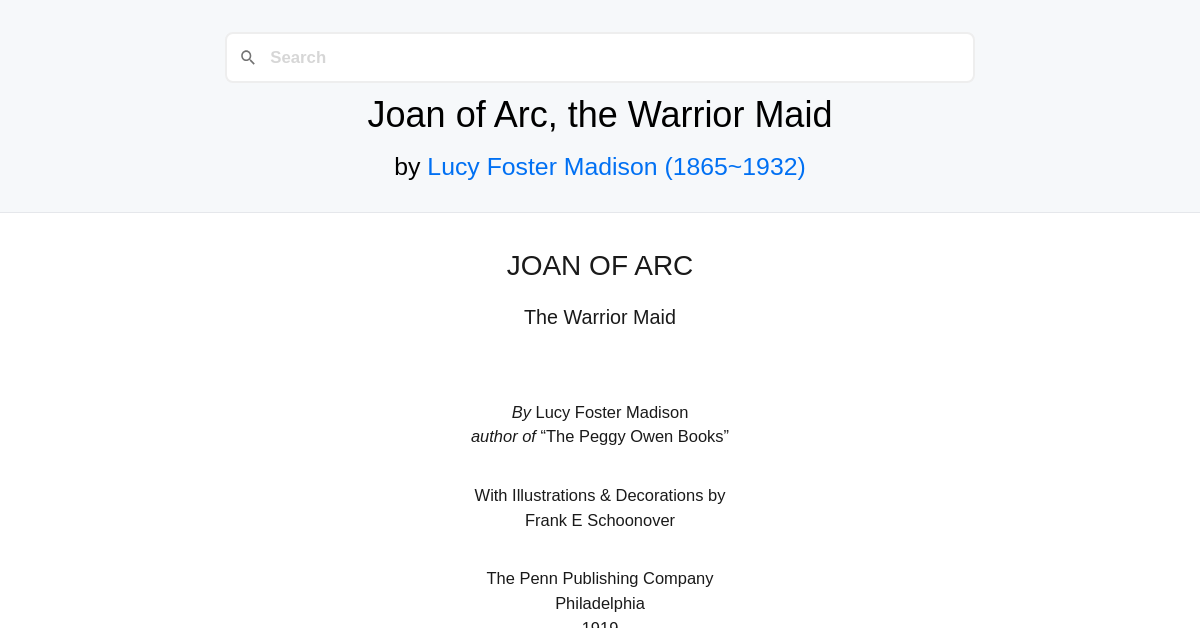 Joan of Arc, the Warrior Maid by Lucy Foster Madison (1865~1932)