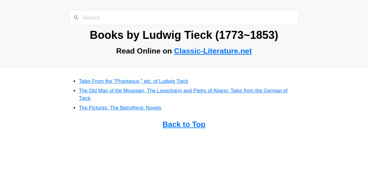 Books by Ludwig Tieck (1773~1853) - Read Online on Classic-Literature.net