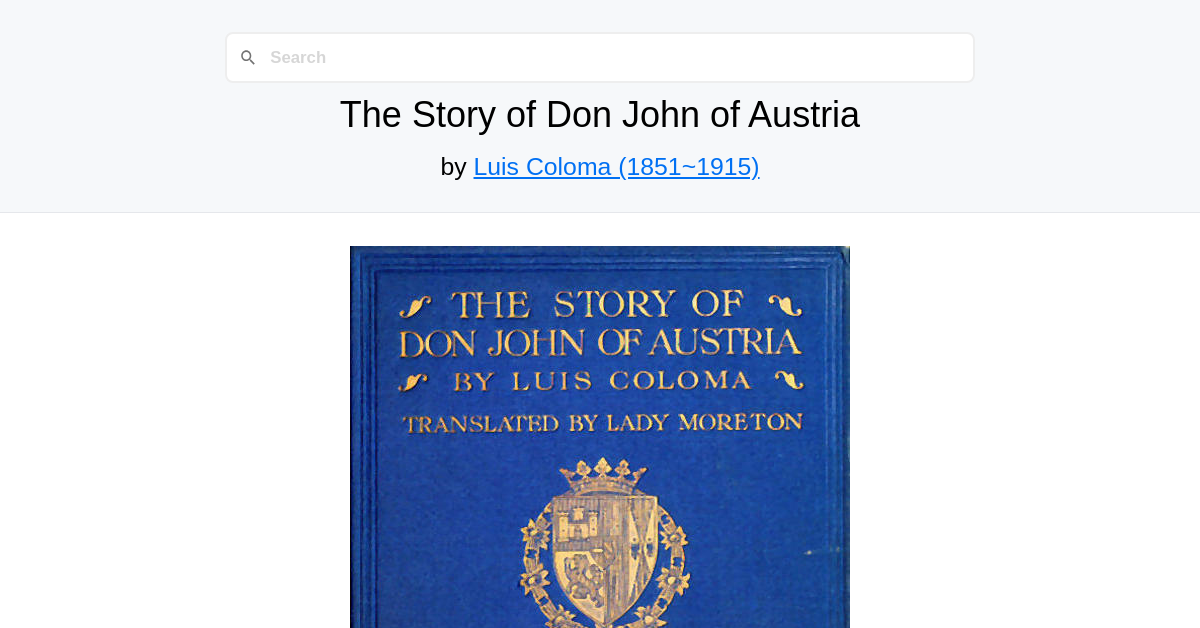 The Story of Don John of Austria by Luis Coloma (1851~1915)