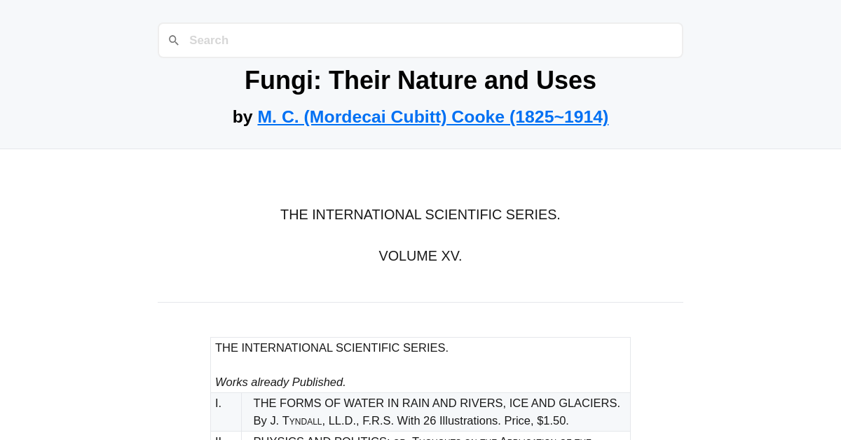 Fungi: Their Nature and Uses by M. C. (Mordecai Cubitt) Cooke (1825~1914)