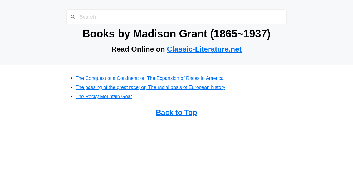 Books by Madison Grant (1865~1937) - Read Online on Classic-Literature.net