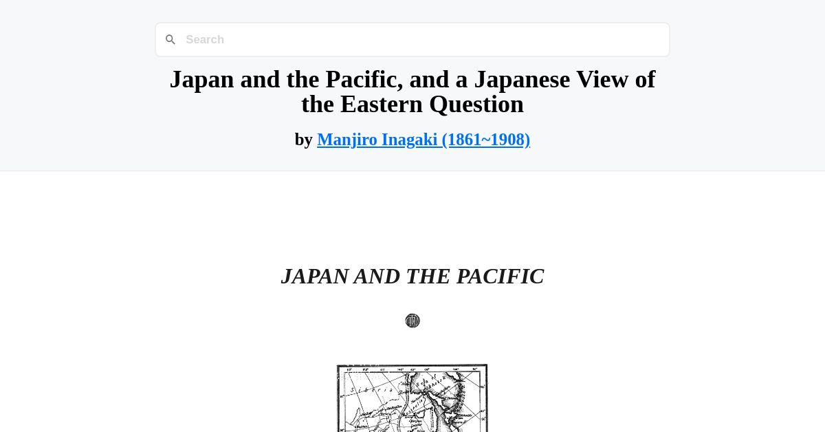 Japan and the Pacific, and a Japanese View of the Eastern Question by ...