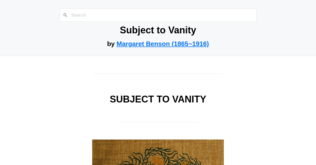 Subject to Vanity by Margaret Benson (1865~1916)