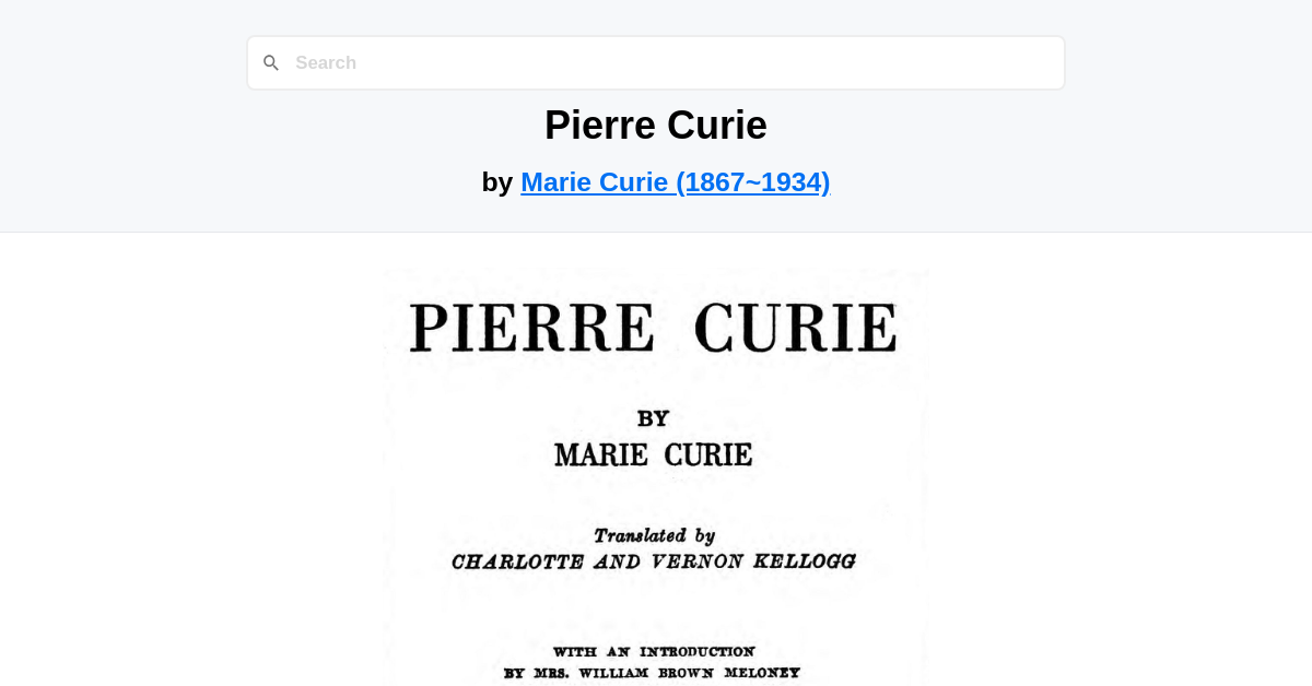 Pierre Curie by Marie Curie (1867~1934)