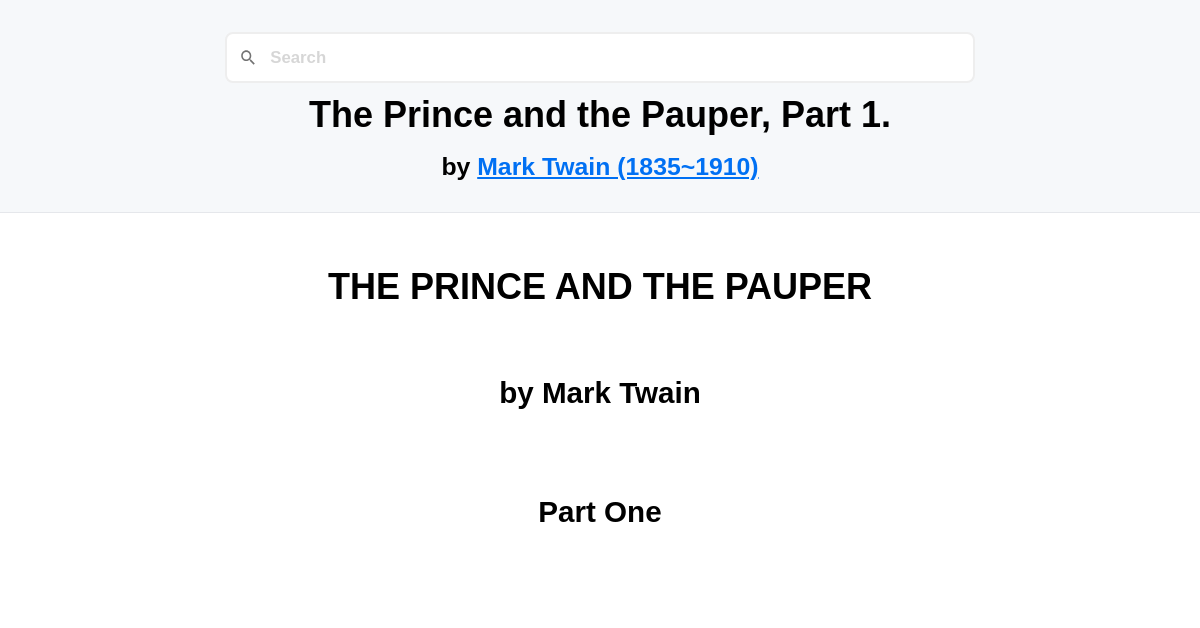 The Prince and the Pauper, Part 1. by Mark Twain (1835~1910)