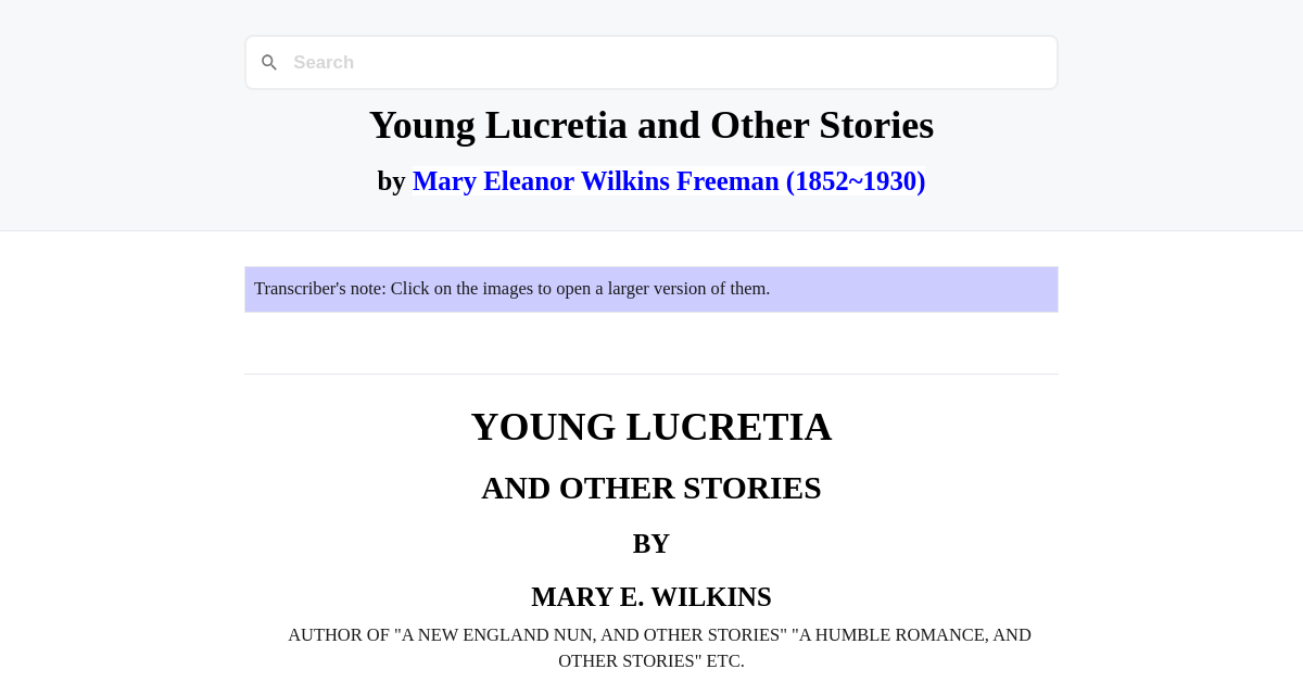 Young Lucretia and Other Stories by Mary Eleanor Wilkins Freeman (1852 ...