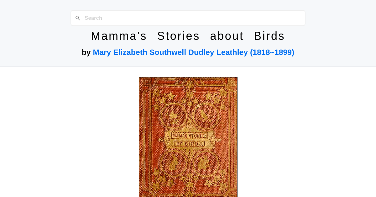 Mamma's Stories about Birds by Mary Elizabeth Southwell Dudley Leathley ...