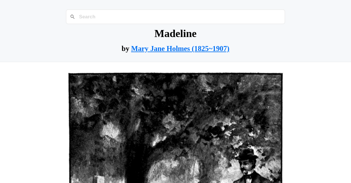 Madeline by Mary Jane Holmes (1825~1907)