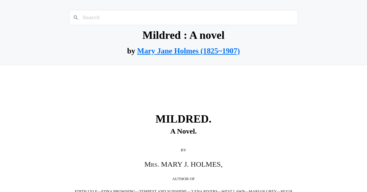 Mildred : A novel by Mary Jane Holmes (1825~1907)