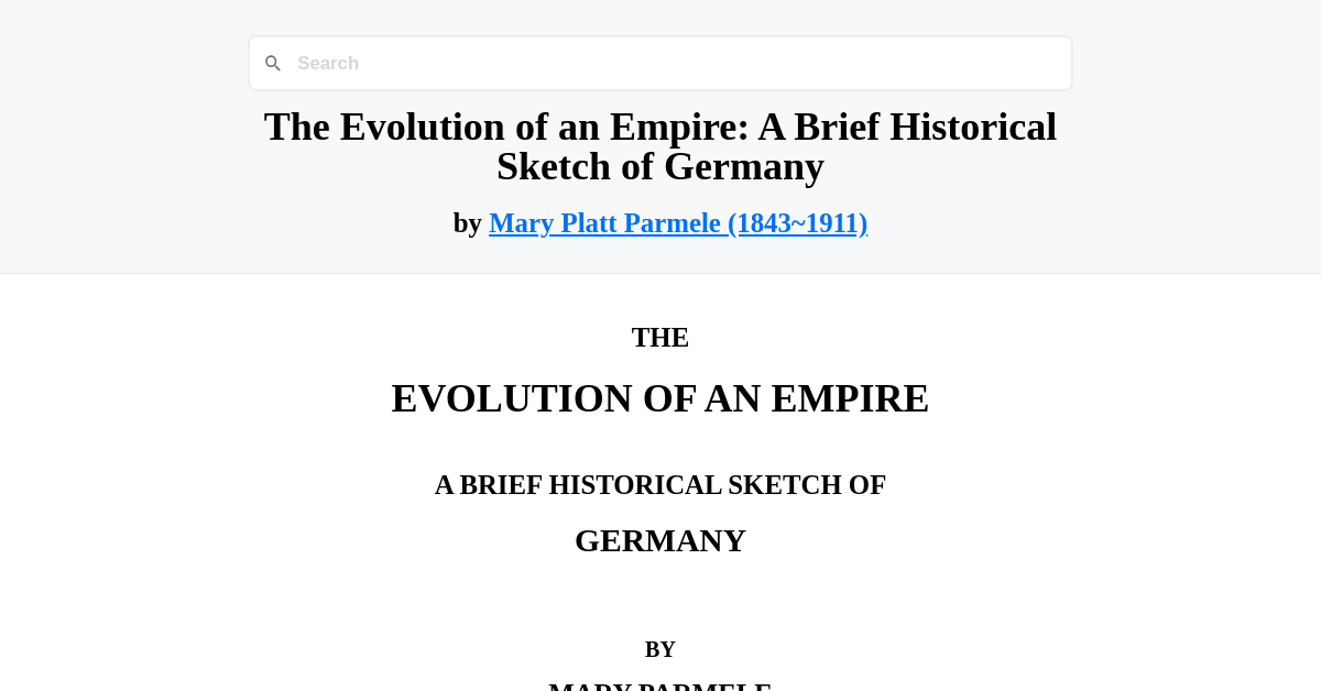 The Evolution of an Empire: A Brief Historical Sketch of Germany by ...