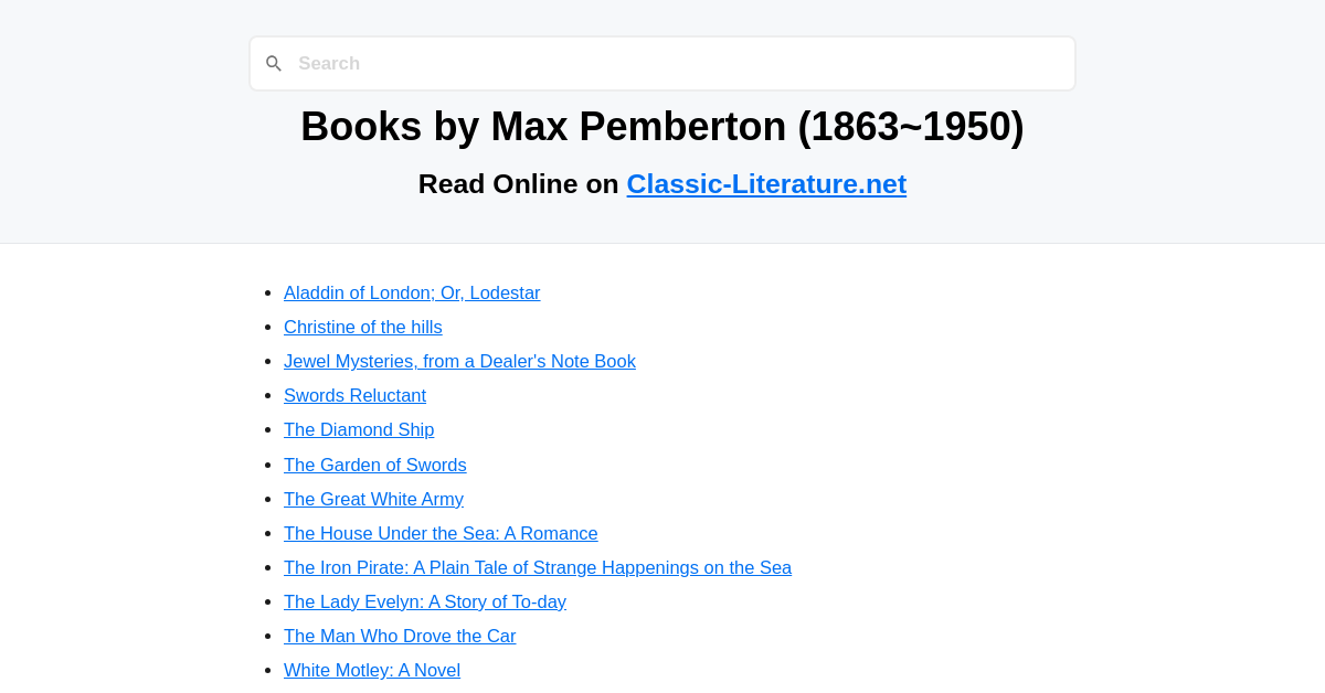 Books by Max Pemberton (1863~1950) - Read Online on Classic-Literature.net