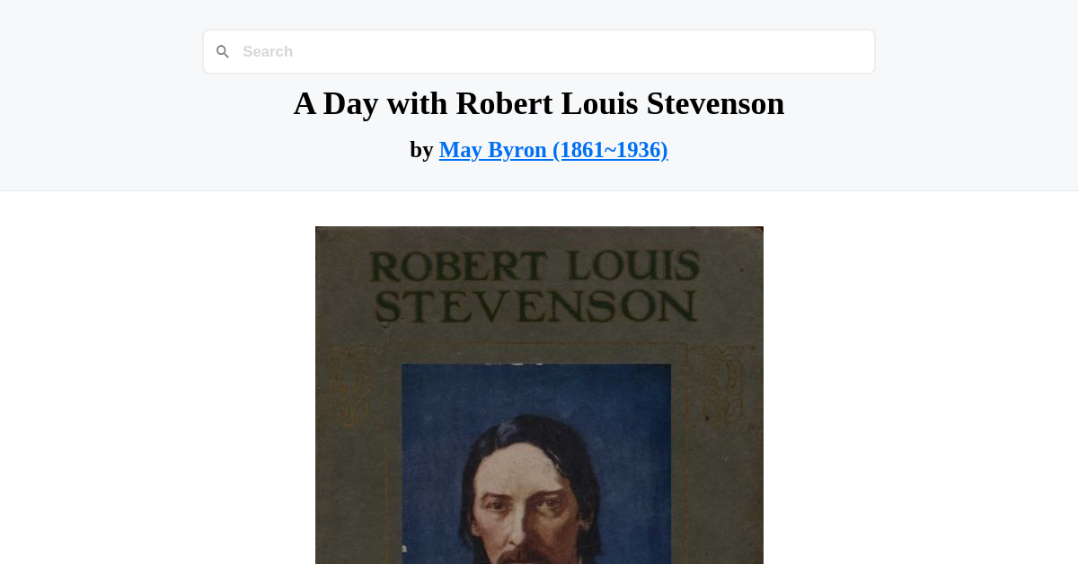 A Day with Robert Louis Stevenson by May Byron (1861~1936)