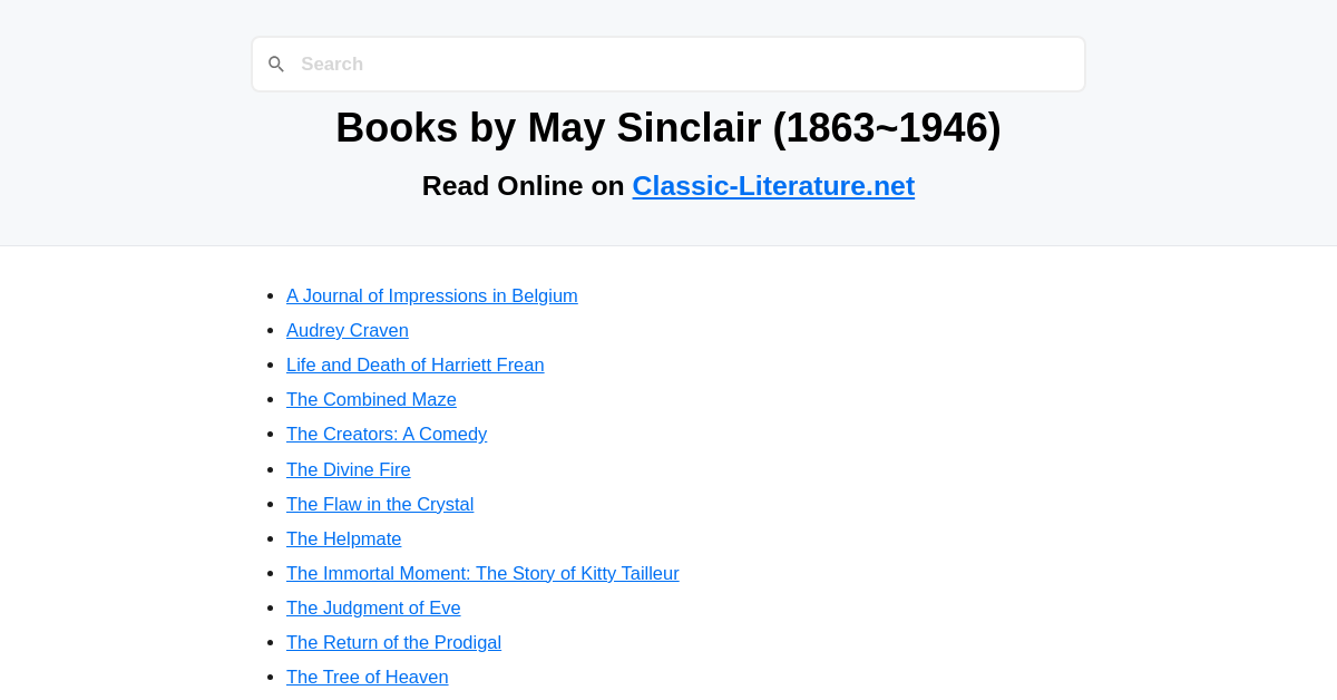 Books by May Sinclair (1863-1946) - Read Online on Classic-Literature.net