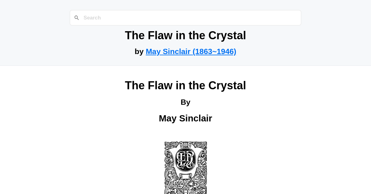 The Flaw in the Crystal by May Sinclair (1863~1946)