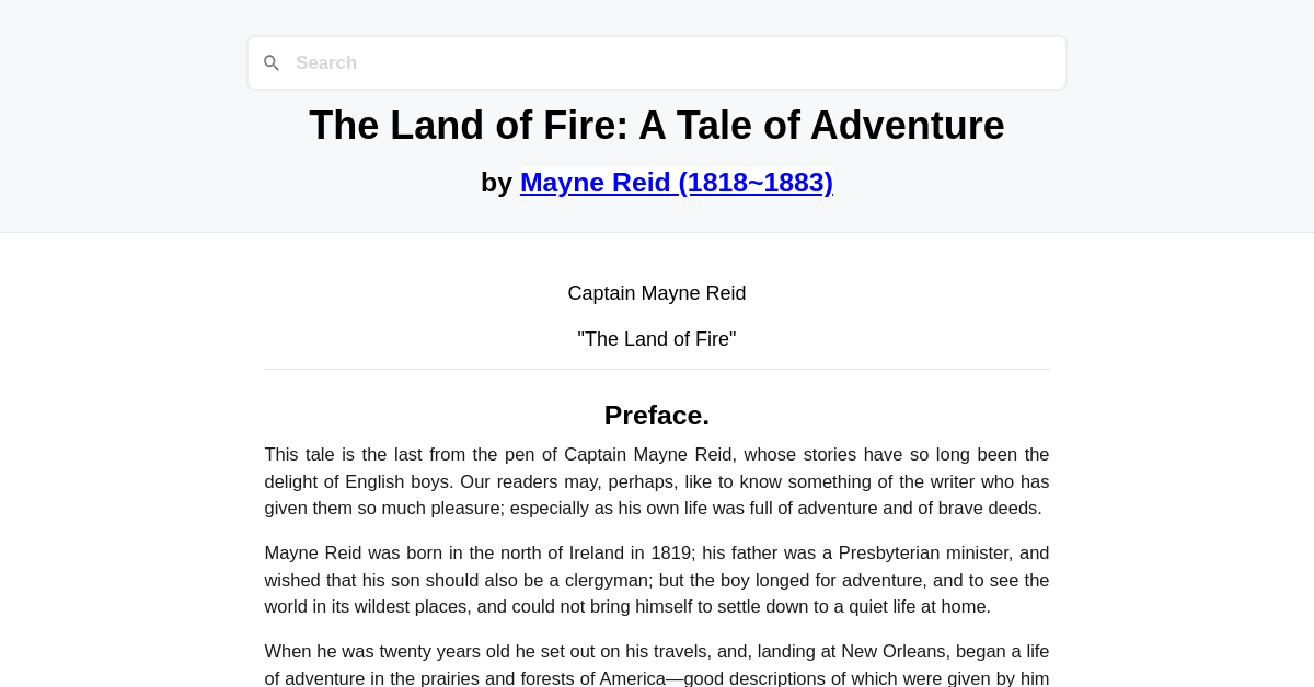 The Land of Fire: A Tale of Adventure by Mayne Reid (1818~1883)