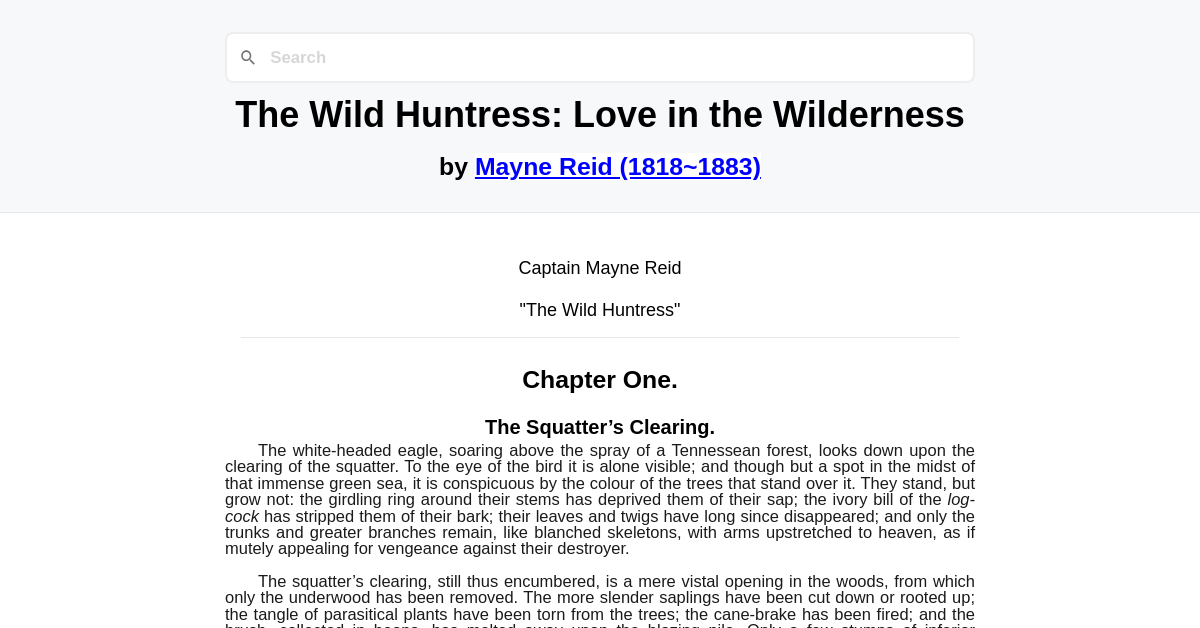 The Wild Huntress: Love in the Wilderness by Mayne Reid (1818~1883)