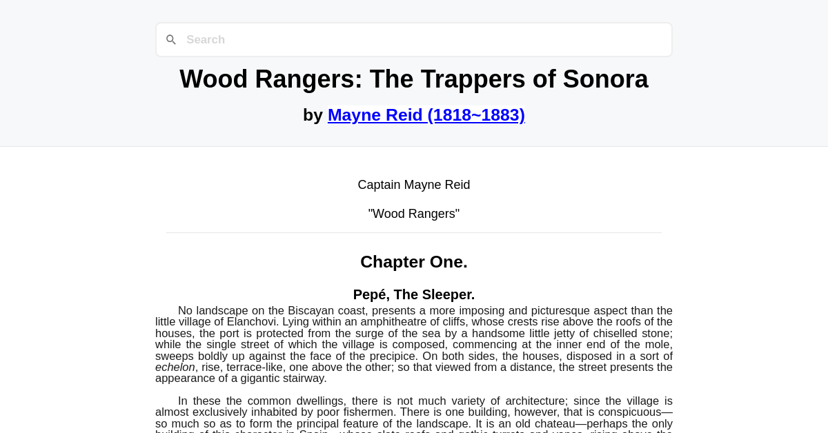 Wood Rangers: The Trappers of Sonora by Mayne Reid (1818~1883)
