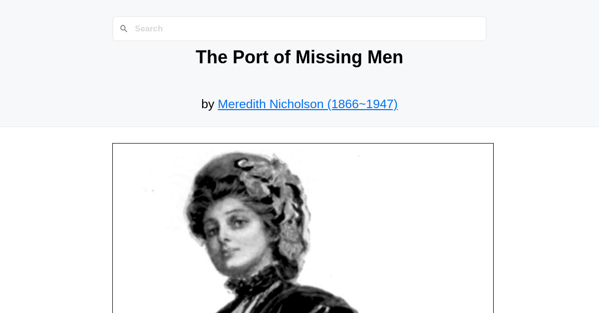 The Port of Missing Men by Meredith Nicholson (1866-1947)