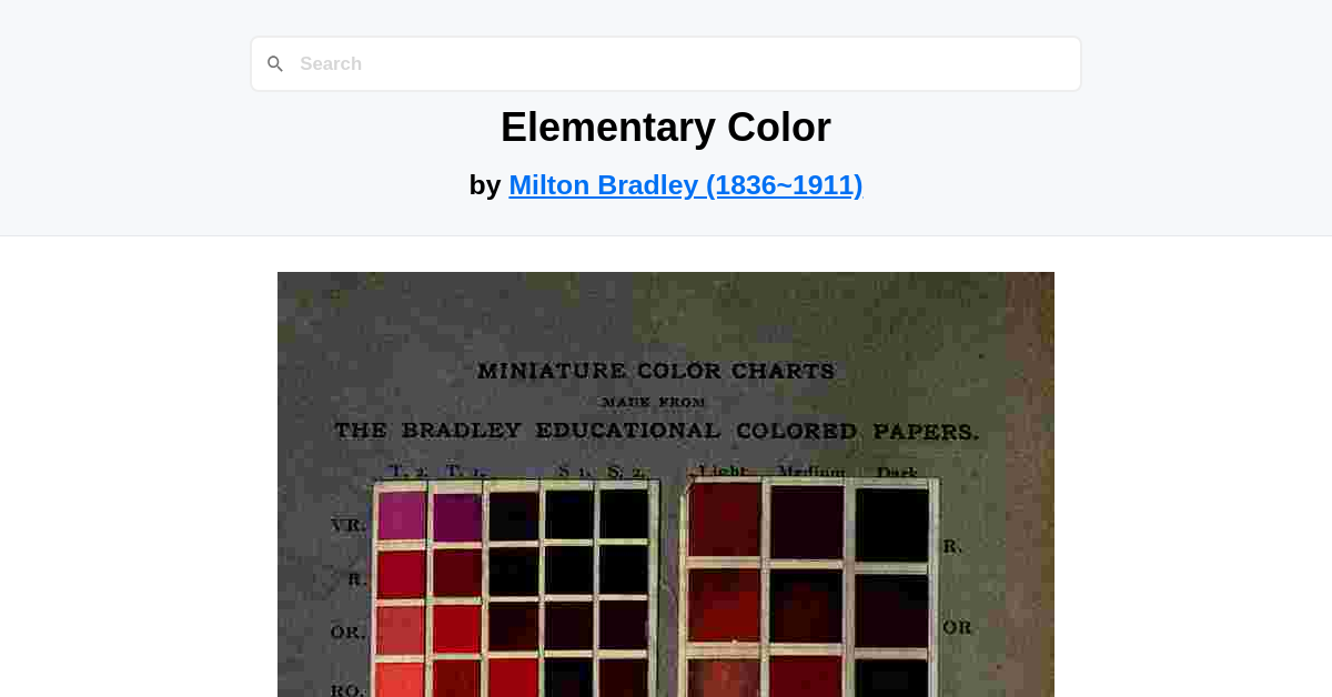 Elementary Color by Milton Bradley (1836~1911)