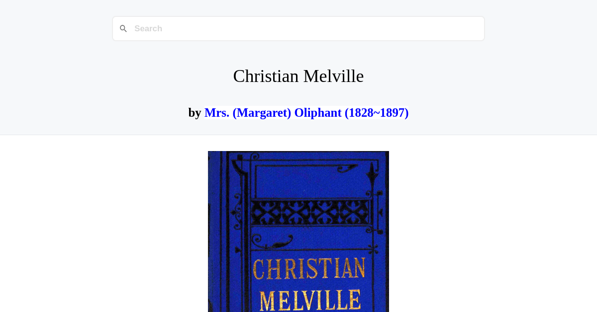 Christian Melville by Mrs. (Margaret) Oliphant (1828~1897)