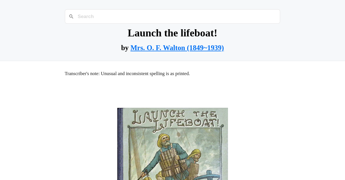 Launch the lifeboat! by Mrs. O. F. Walton (1849~1939)