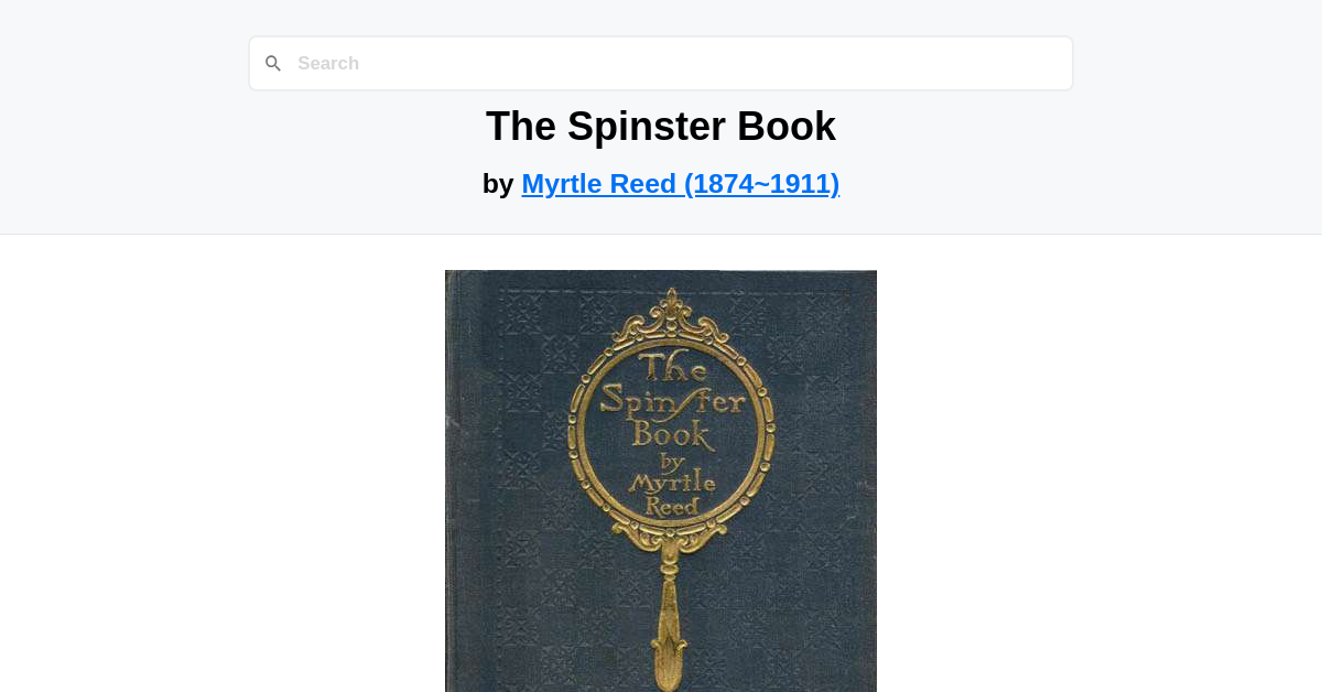 The Spinster Book by Myrtle Reed (1874~1911)