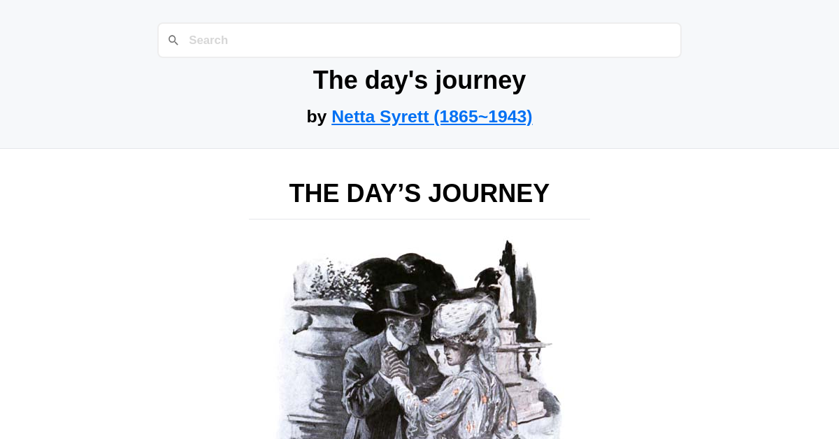 The day's journey by Netta Syrett (1865~1943)