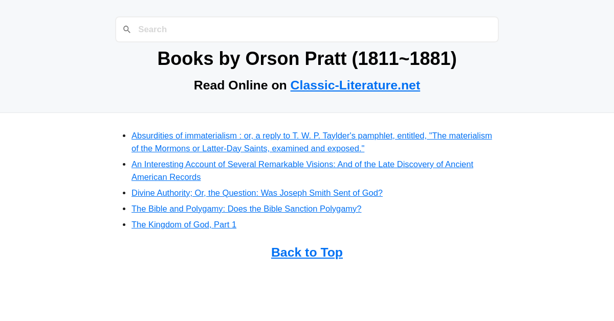 Books by Orson Pratt (1811~1881) - Read Online on Classic-Literature.net