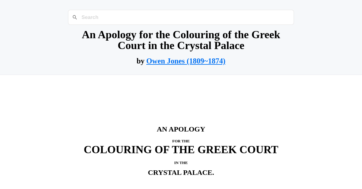 An Apology for the Colouring of the Greek Court in the Crystal Palace ...
