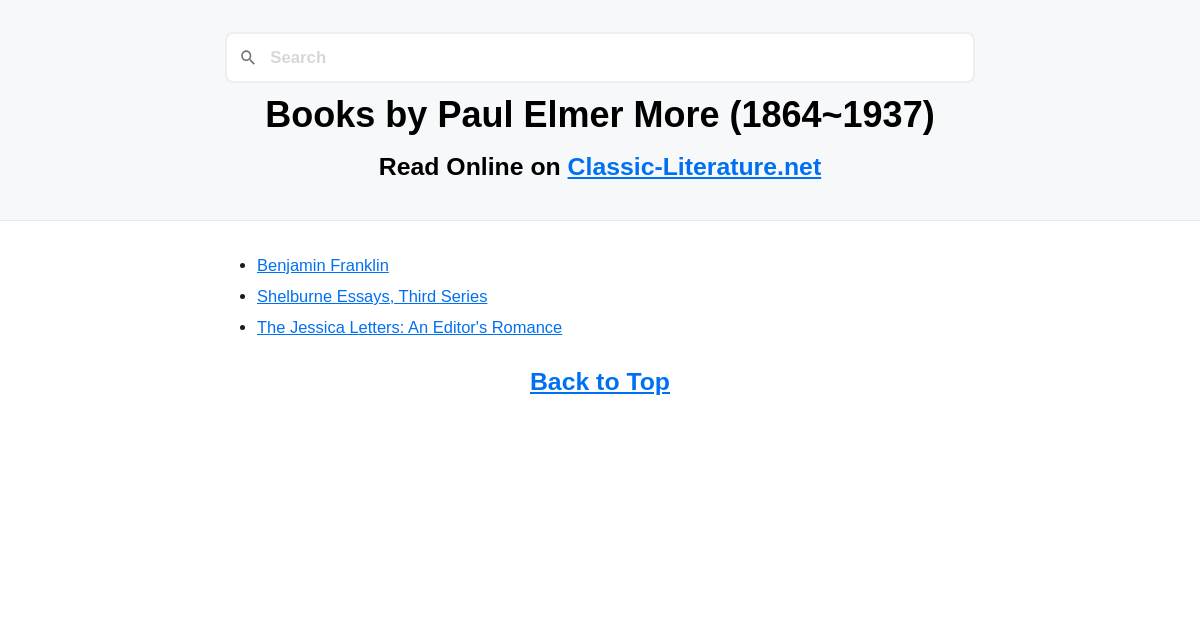 Books by Paul Elmer More (1864~1937) - Read Online on Classic ...
