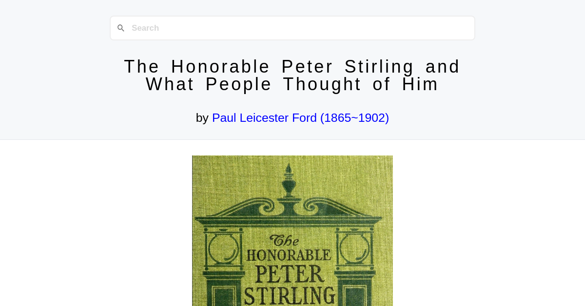 The Honorable Peter Stirling and What People Thought of Him by Paul ...