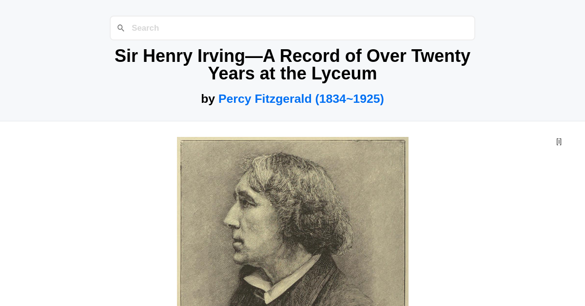 Sir Henry Irving—A Record of Over Twenty Years at the Lyceum by Percy ...