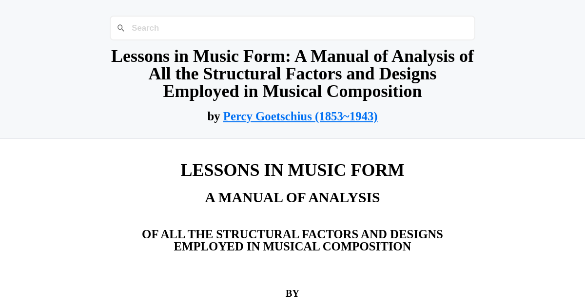 Lessons in Music Form: A Manual of Analysis of All the Structural ...